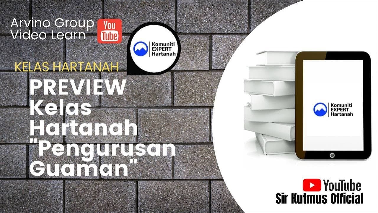 10.PREVIEW Kelas Hartanah bersama Peguam Hartanah - Terokai Peluang ...